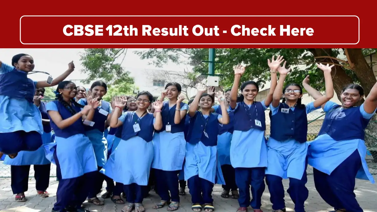 CBSE 12th Result 2025 Check Online CBSE class 12th results, School No ...
