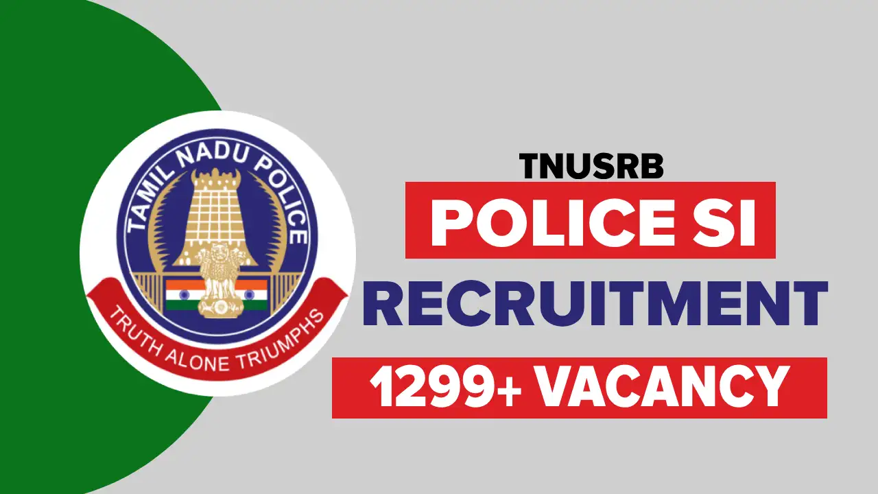 TNUSRB SI Recruitment 2025, Apply Online for Tamil Nadu Police Sub ...